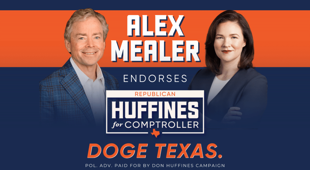 Alexandra Mealer Endorses Don Huffines for Comptroller | Don Huffines ...