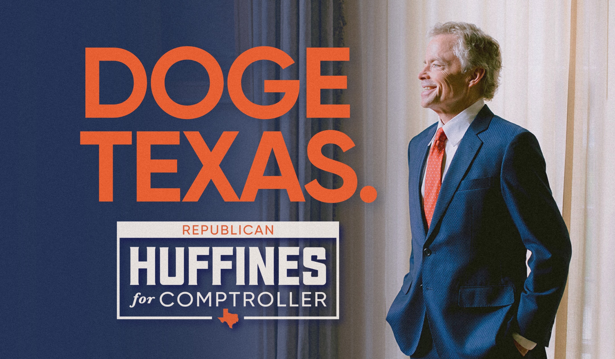 Don Huffines for Texas Comptroller