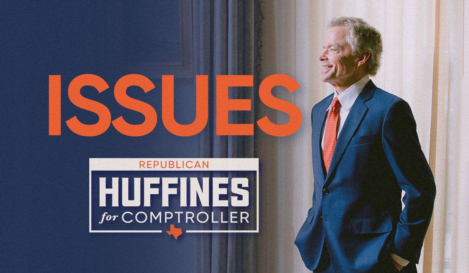 Texas Issues | Don Huffines For Texas Comptroller