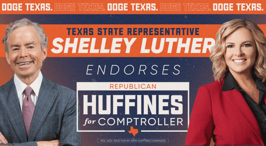 Shelley Luther Endorses Don Huffines for Texas Comptroller
